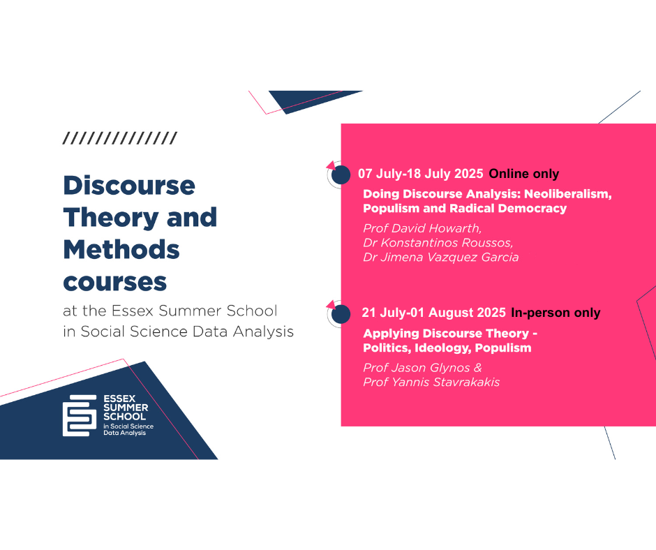 Essex Summer School-Applying Discourse Theory:Politics, Ideology ...